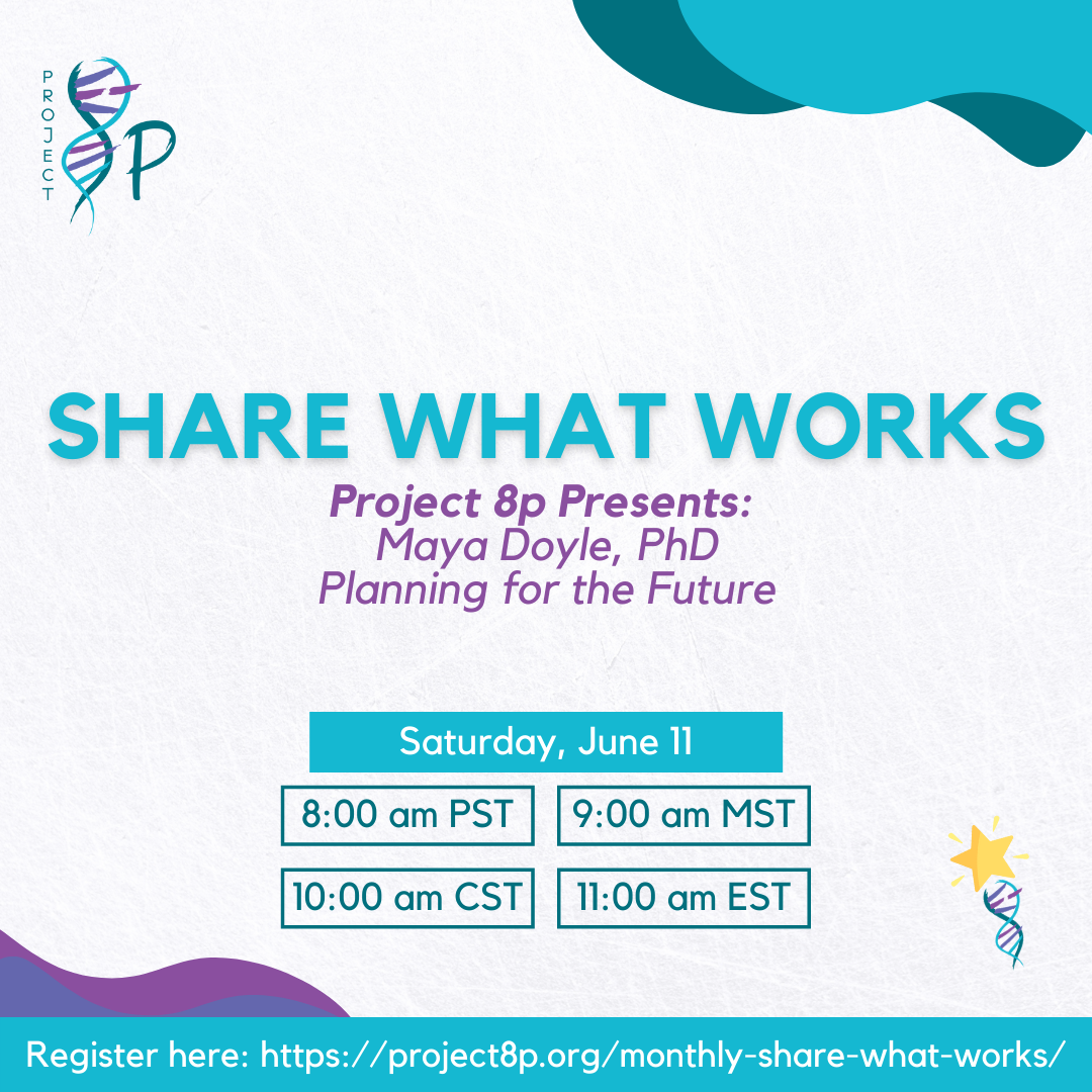 PROJECT 8P PRESENTS: MAYA DOYLE, PHD – PLANNING FOR THE FUTURE - Project8p